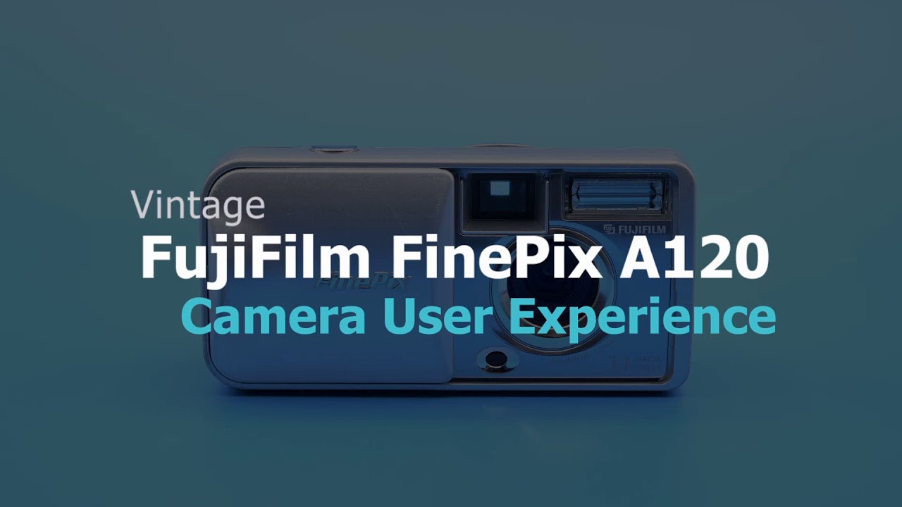 FujiFilm FinePix A120 - Vintage Camera User Experience - YouTube