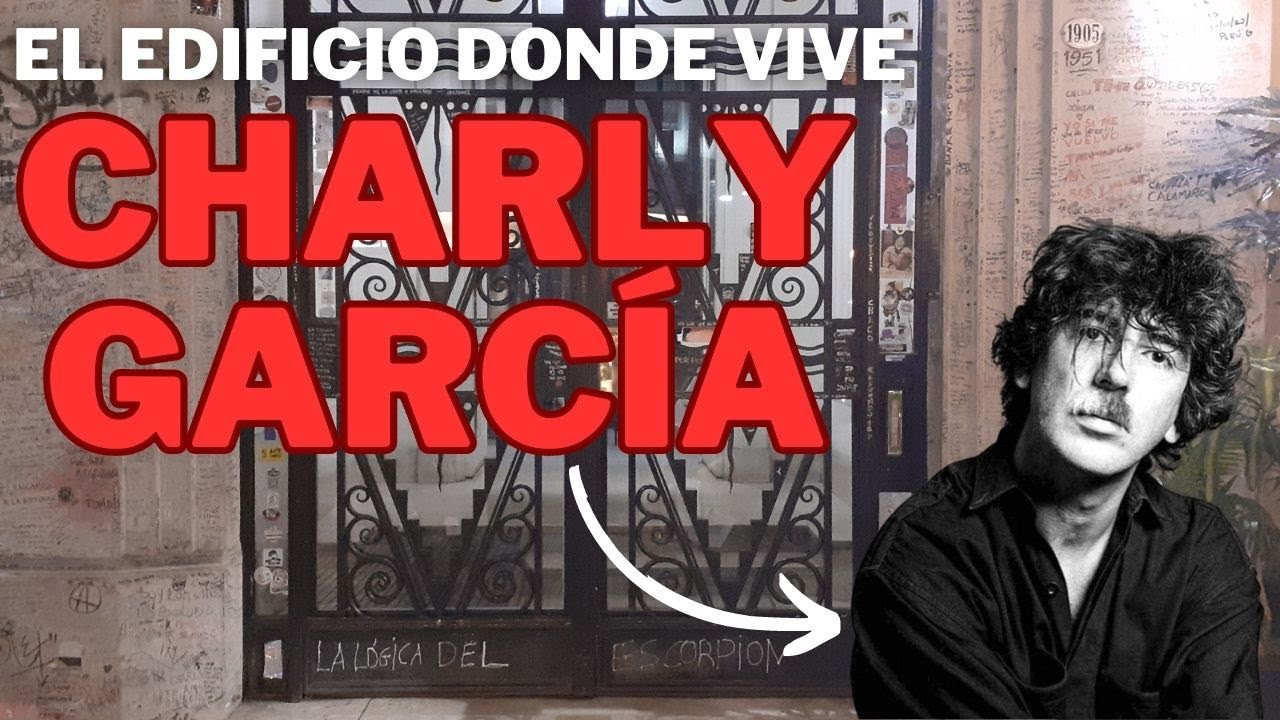 FUIMOS al EDIFICIO donde VIVE CHARLY GARCÍA| VLOG - YouTube