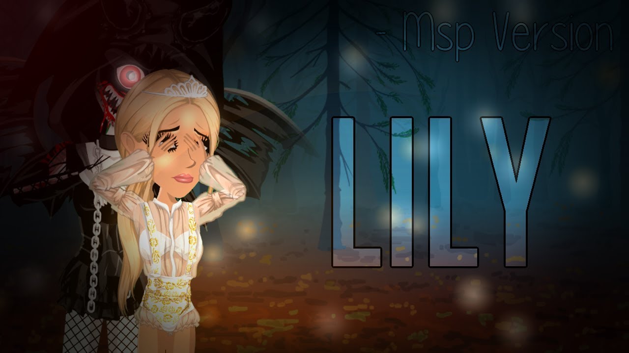 Lily - Msp Version - YouTube