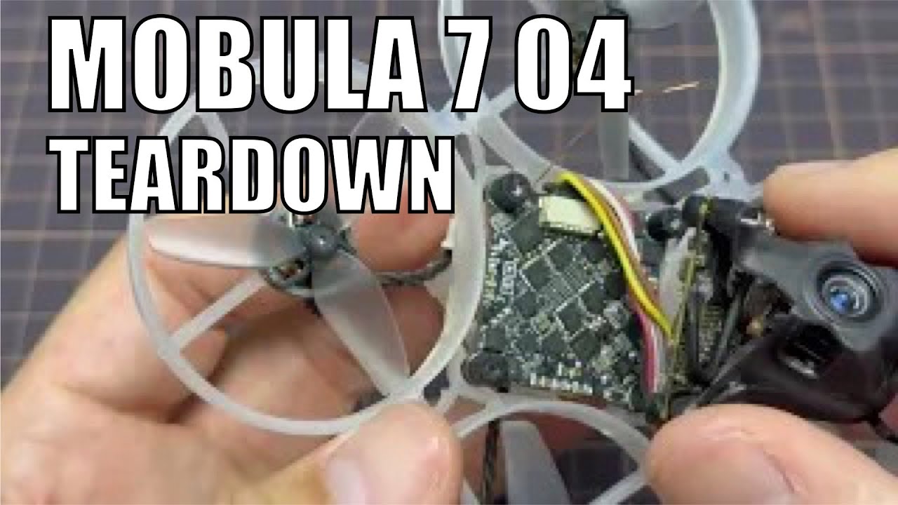 Mobula 7 04 Teardown - YouTube
