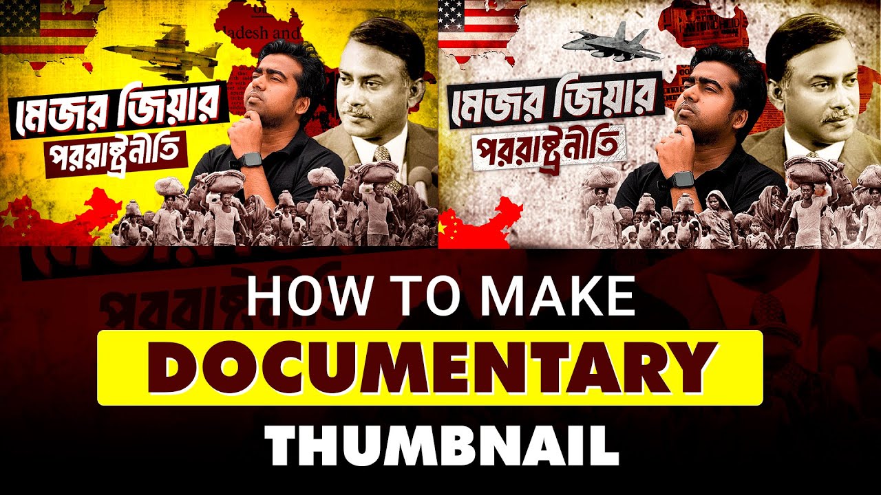 How to make documentary YouTube Thumbnail | Documentary | Nur Hossain ...