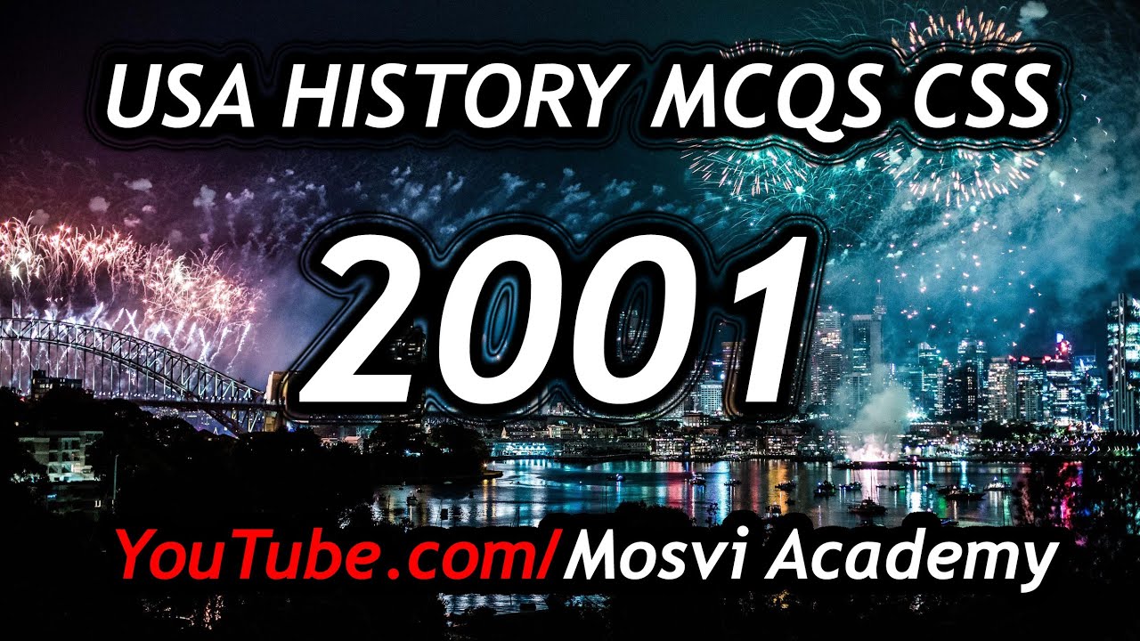 HISTORY OF USA CSS 2001 For CSS|PMS|FPSC|PPSC|LECTURER - YouTube