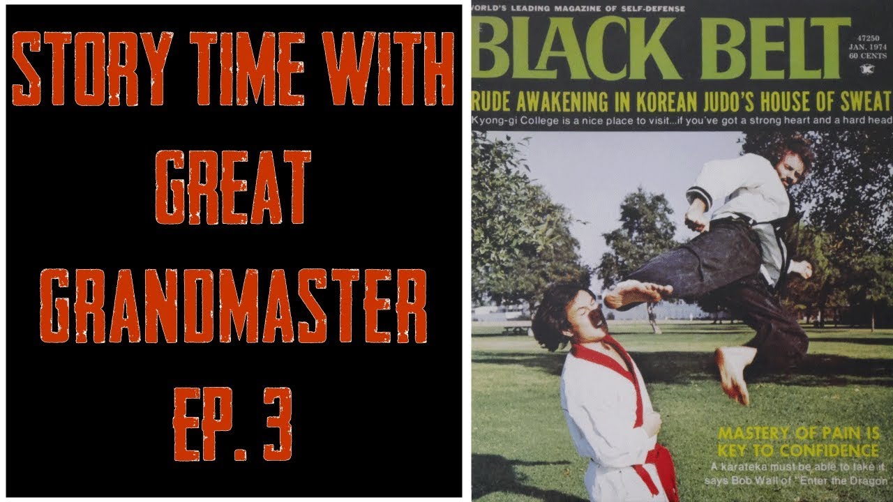 Story Time With Great Grandmaster Ep. 3 - YouTube