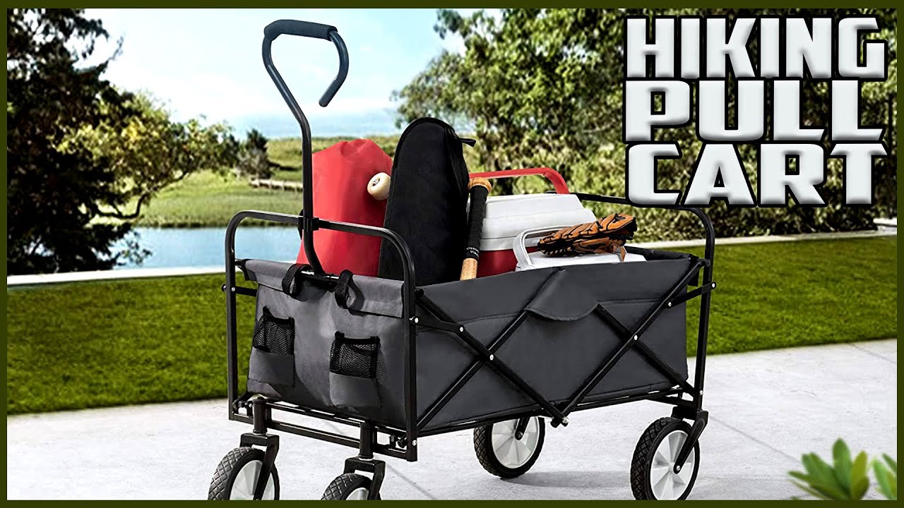 Top 5 Best Hiking Pull Cart in 2022 reviews - YouTube