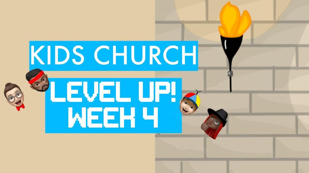 LEVEL UP! - WEEK 4 - YouTube