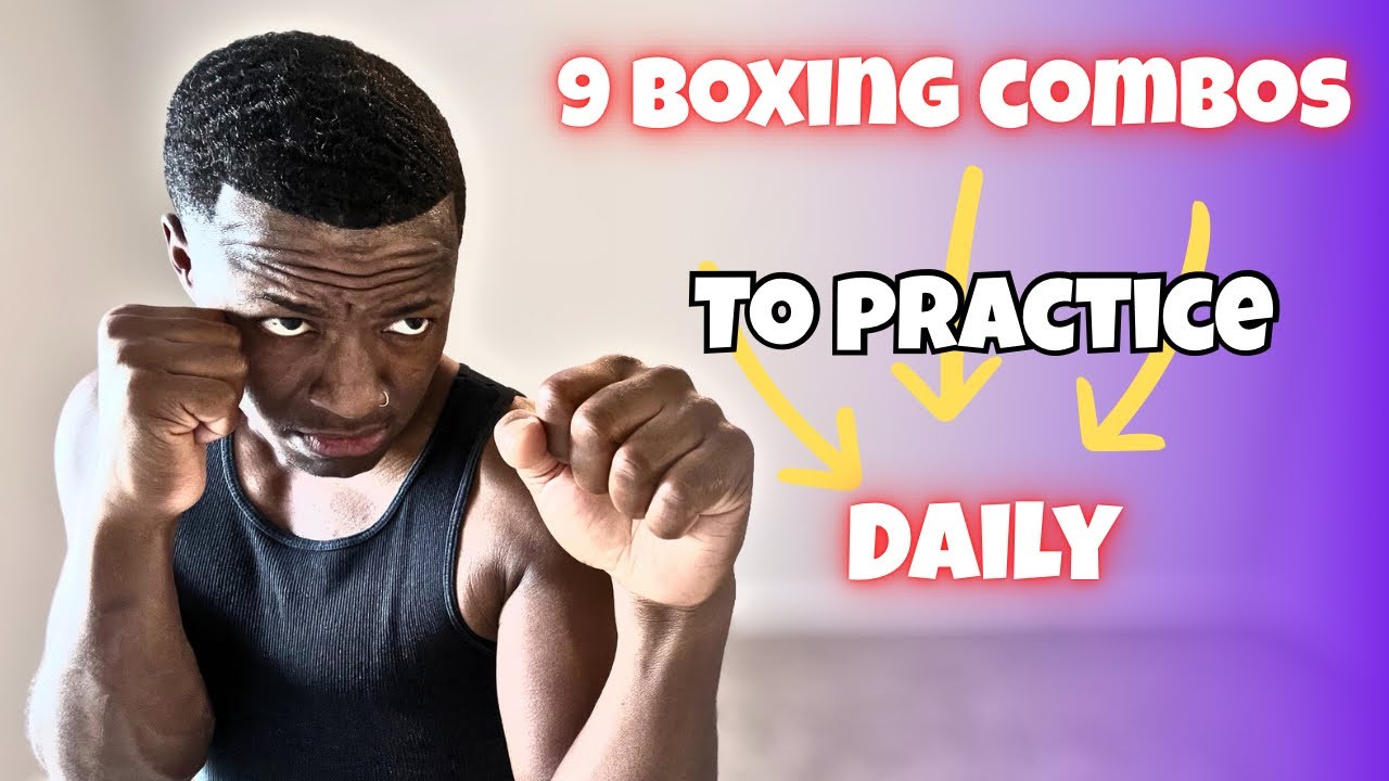 9 Boxing Combos To Practice Daily For Better Form - YouTube