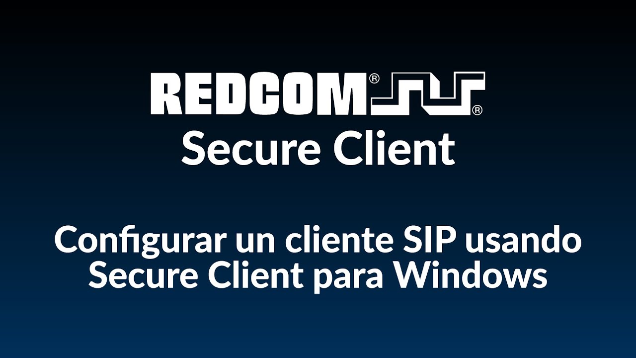 Configuring a SIP client using Secure Client for Windows – Español ...