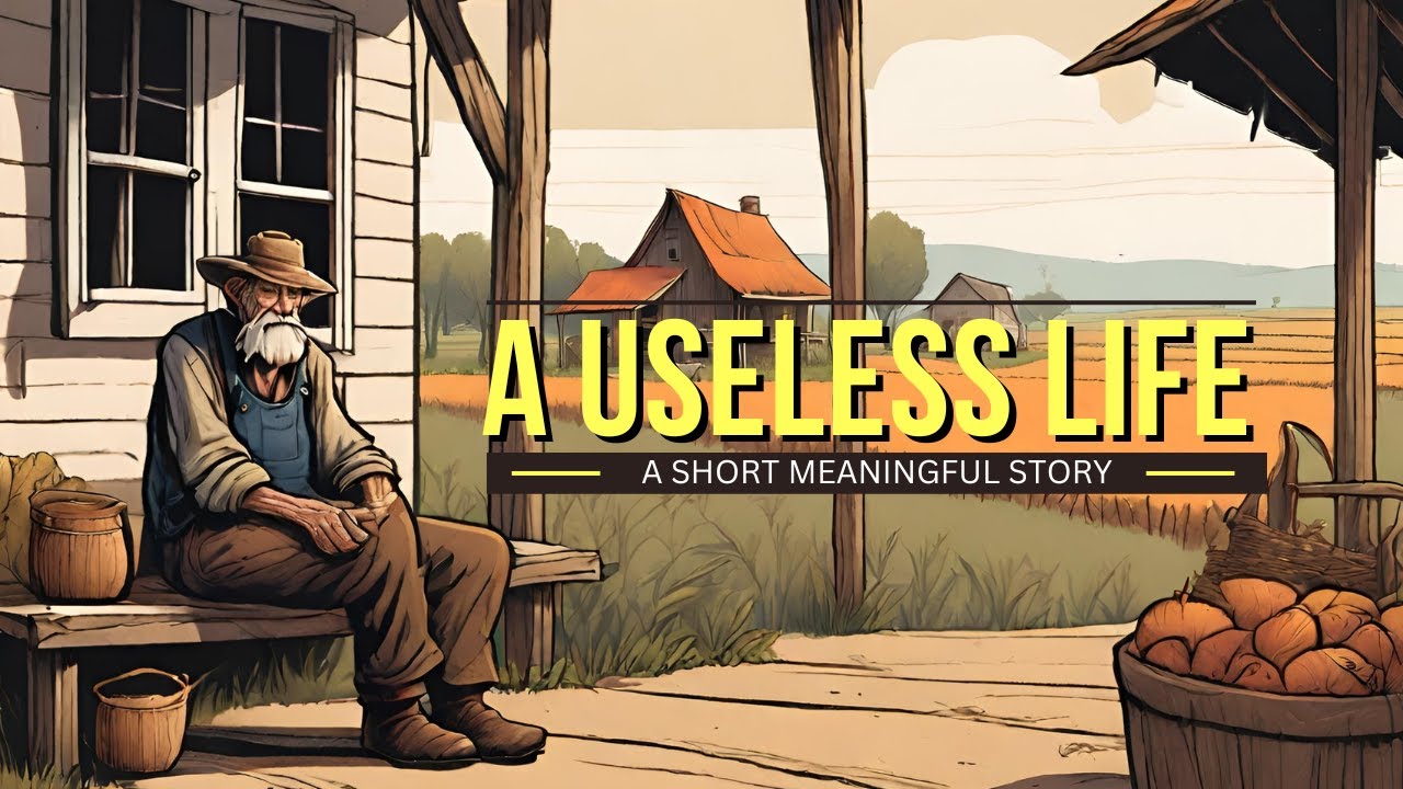 A Useless Life: A Short Meaningful Story - YouTube