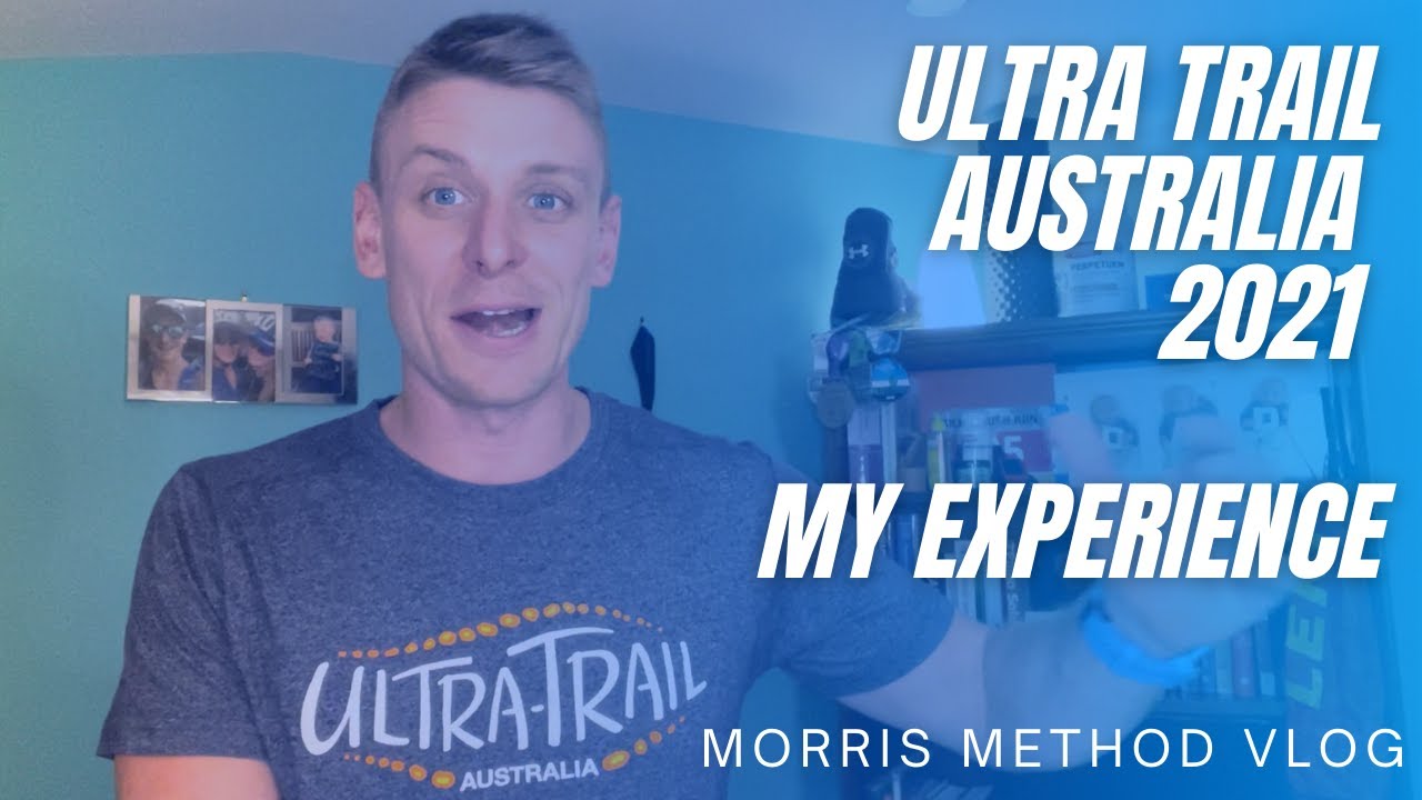Ultra Trail Australia 2021 (UTA 100, my experience) - YouTube