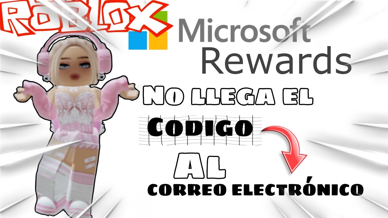 COMO HACER QUE LLEGUE EL CÓDIGO DE MICROSOFT REWARDS FACIL Y RAPIDO!😎 ...