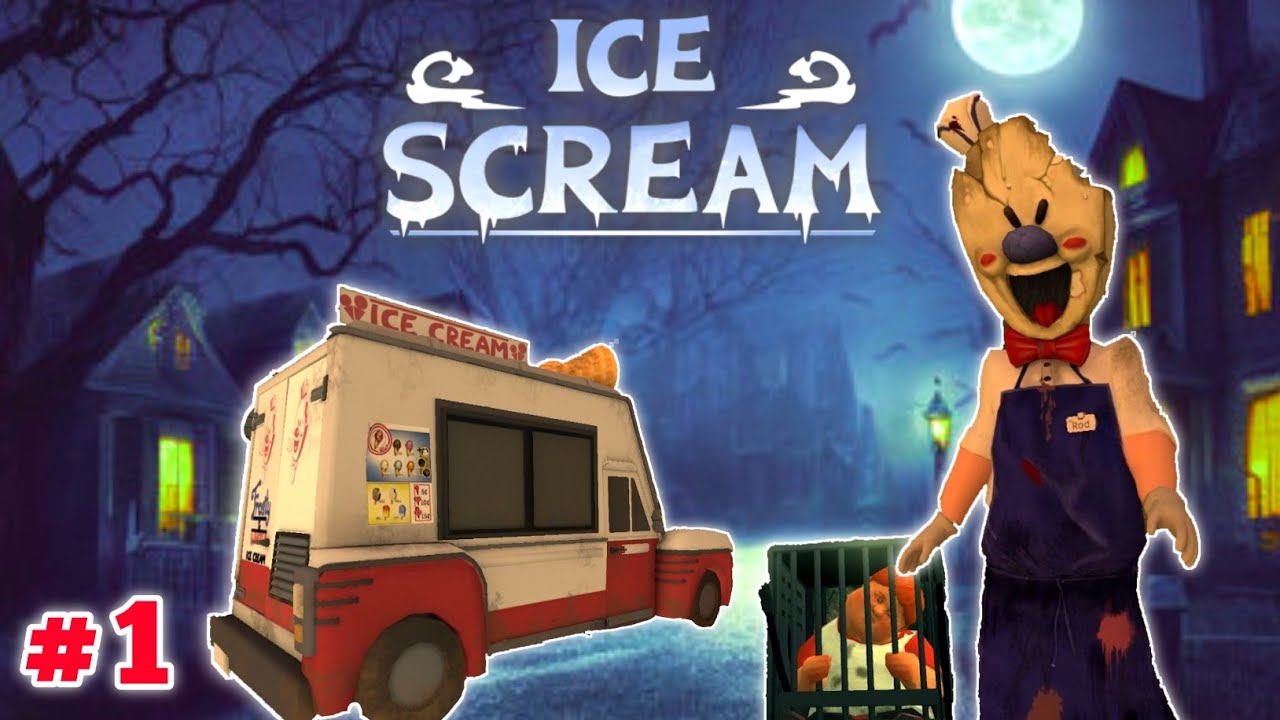 THIS ICE SCREAM UNCLE IS VERY DANGEROUS || ICE SCREAM GAMEPLAY #1 - YouTube