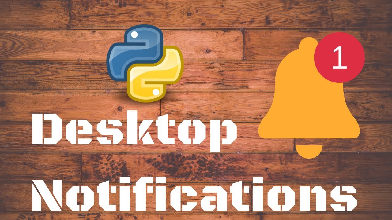 Windows Desktop Notifications In 3 Lines Of Code Python 36 Youtube 1996