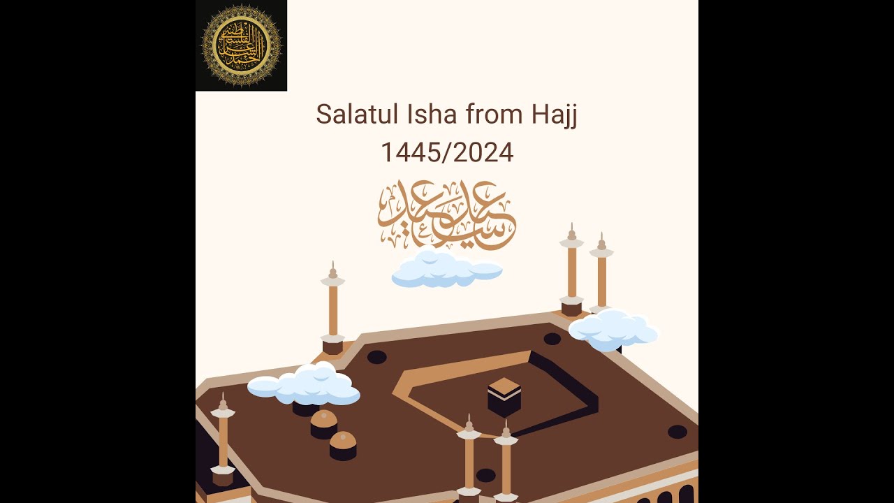 Isha Salah from Hajj 1445 - YouTube