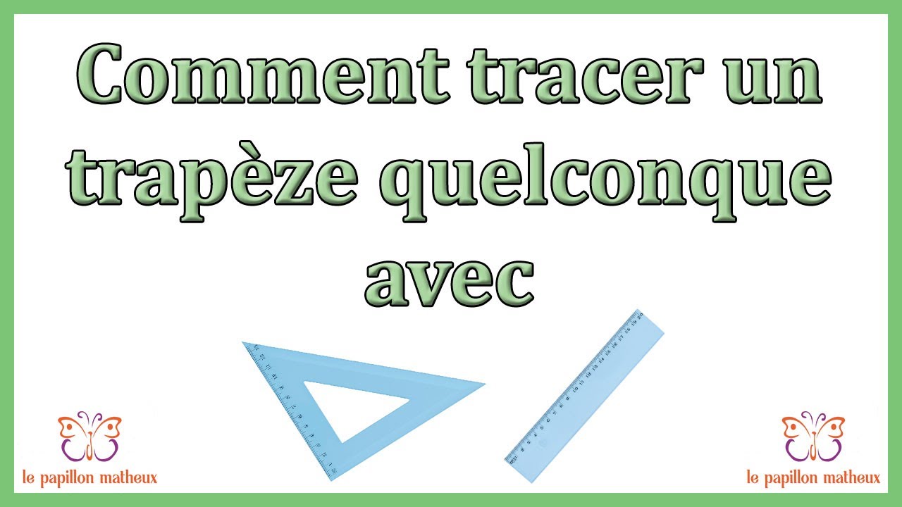 Comment tracer un trapèze quelconque avec l'équerre et la règle - YouTube