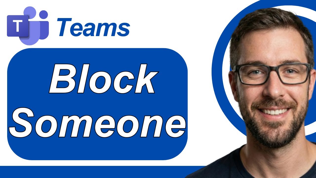 How To Block Someone Microsoft Teams Tutorial [2026 Guide] - YouTube