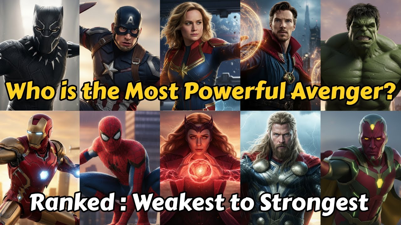 Top 16 Most Powerful Avengers Ranked (Weakest to Strongest) | Marvel ...