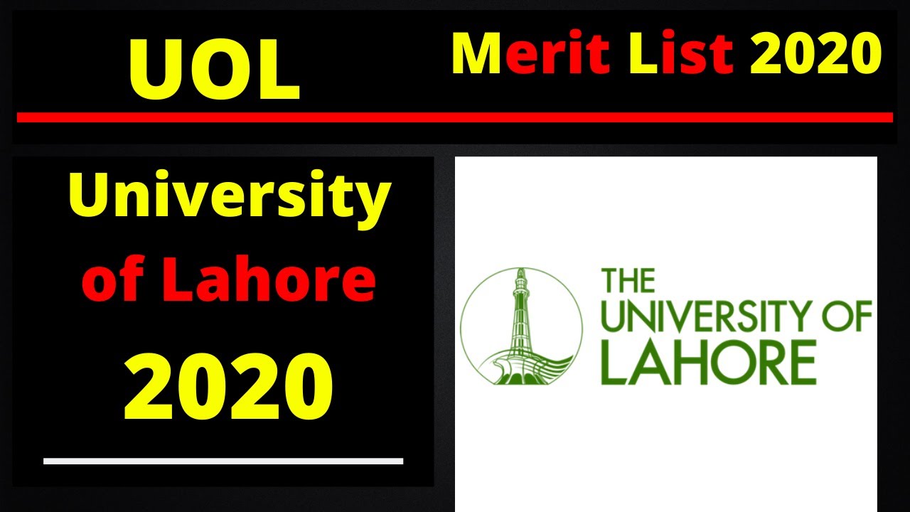 Closing merit list of University of Lahore UOL - 2020 - YouTube
