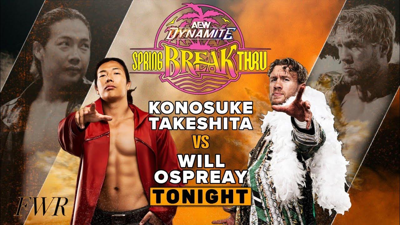 Will Ospreay Vs konosuke Takeshita - AEW Dynamite_Spring BreakThru - Highlights. - YouTube
