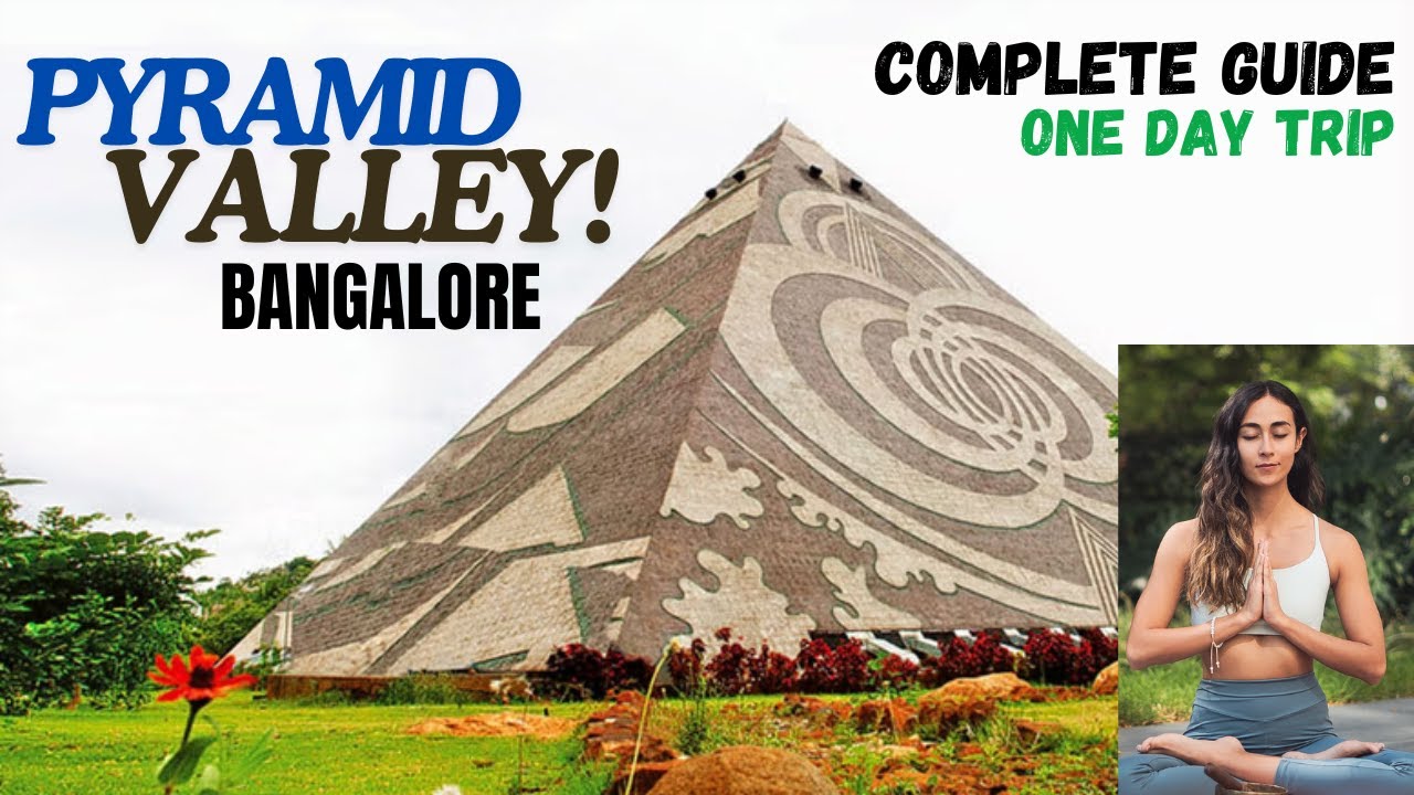 Explore the Magnificent Pyramid Valley in Bangalore! I PYRAMID VALLEY ...