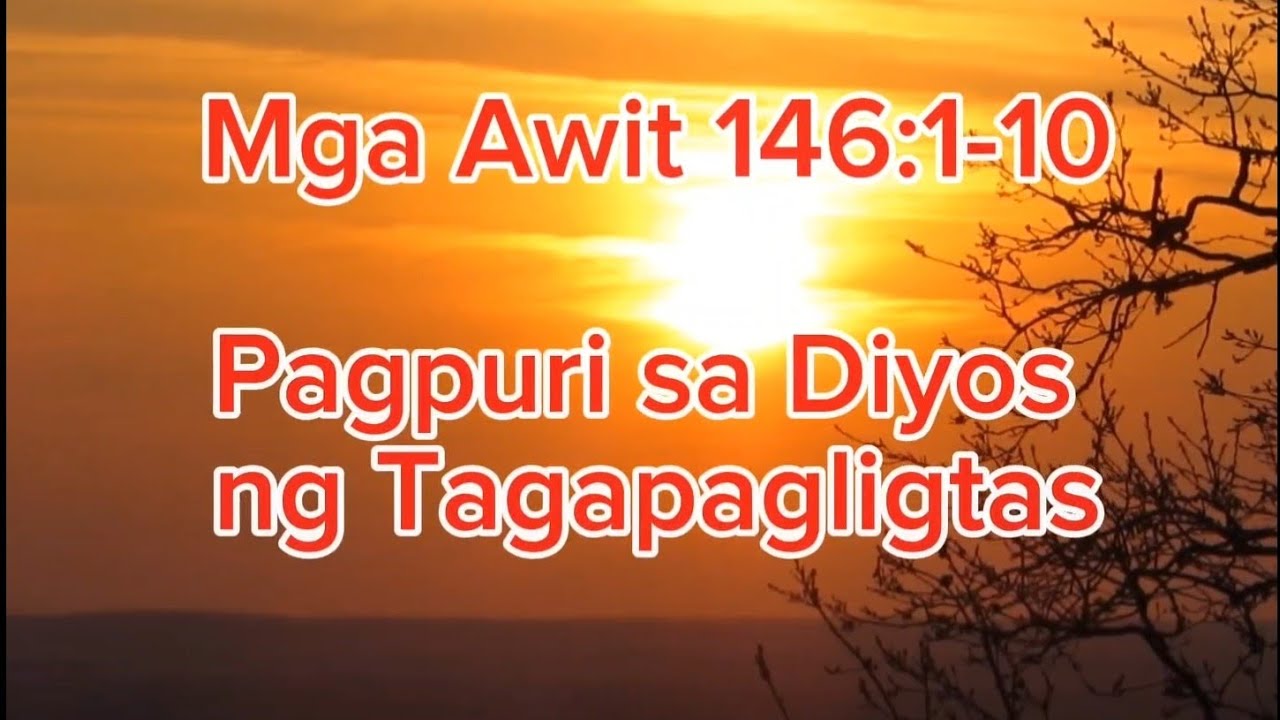 Ang Salita ng Diyos | Bible Reading Audio Tagalog with Text | Mga Awit ...