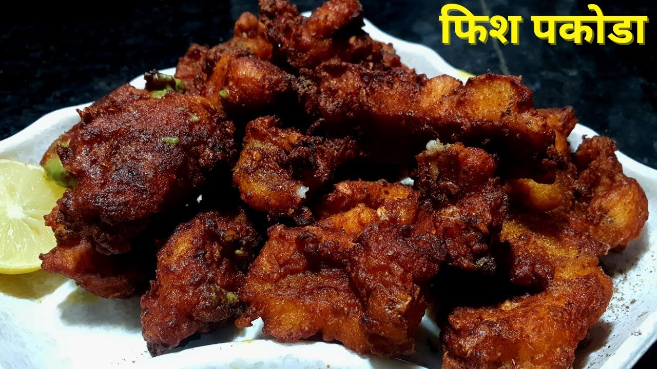 Crispy Fish Pakoda Recipe in Hindi - Street Style Fish Pakora आसानी से ...