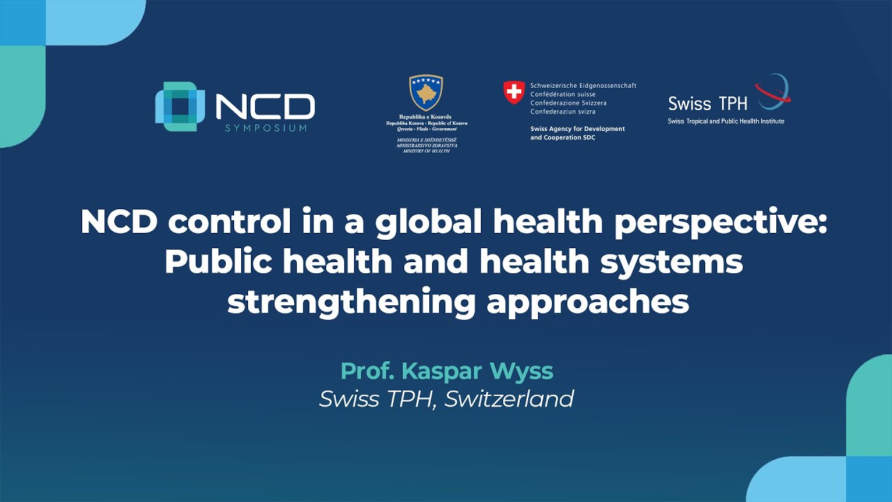 NCD control in a global health perspective, Prof. Kaspar Wyss - YouTube