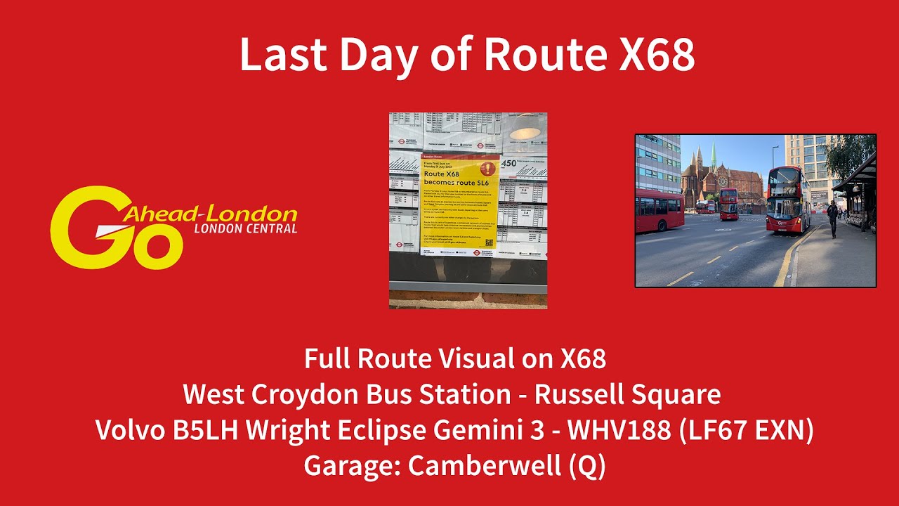 FRV | Route X68: West Croydon Bus Station to Russell Square | WHV188 ...