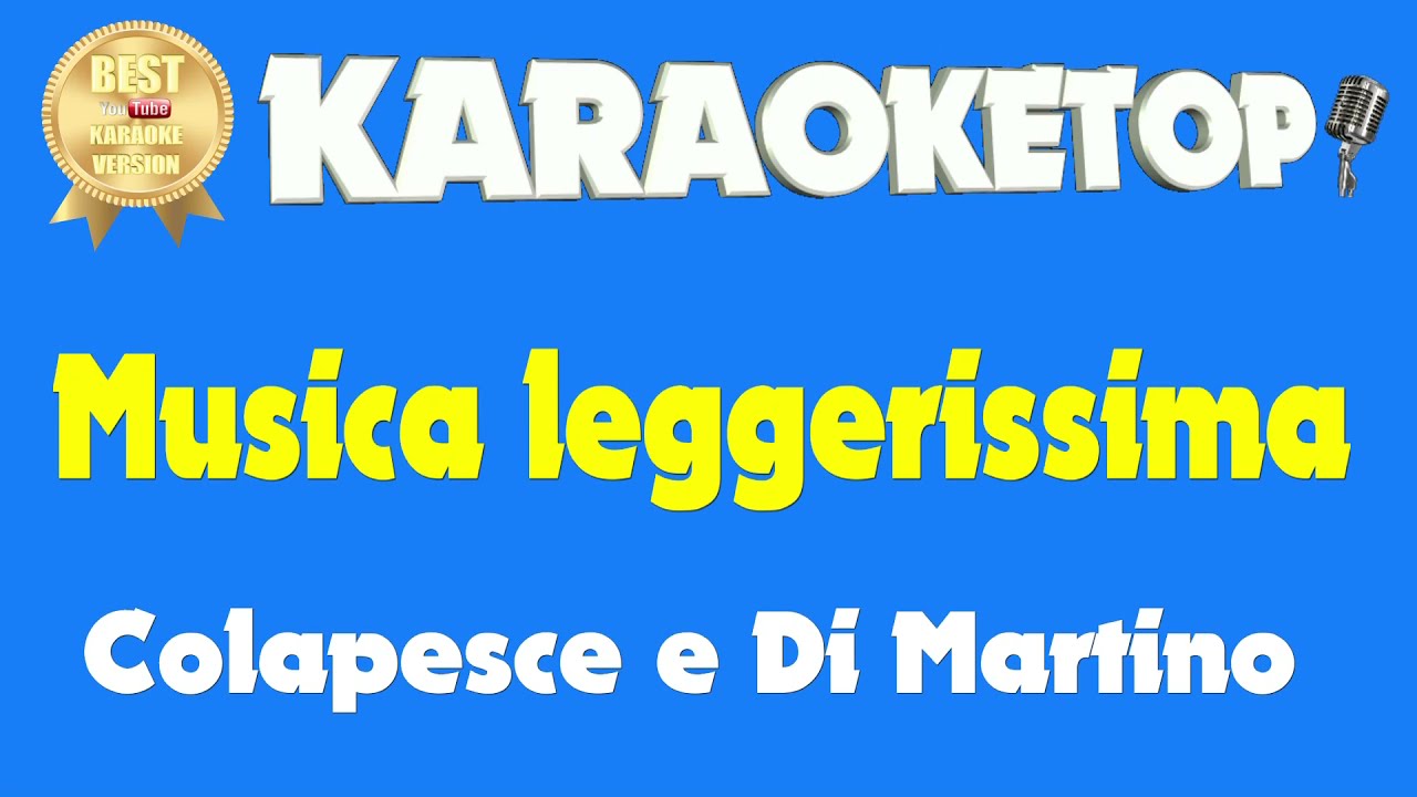 Musica leggerissima - Colapesce e Di Martino (Karaoke - Base musicale ...