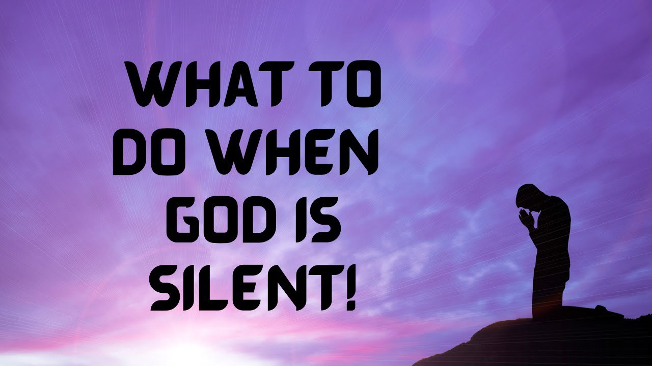 When God is Silent - YouTube
