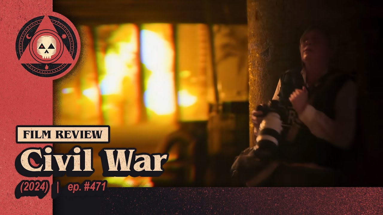 #471 – Civil War (2024) - YouTube