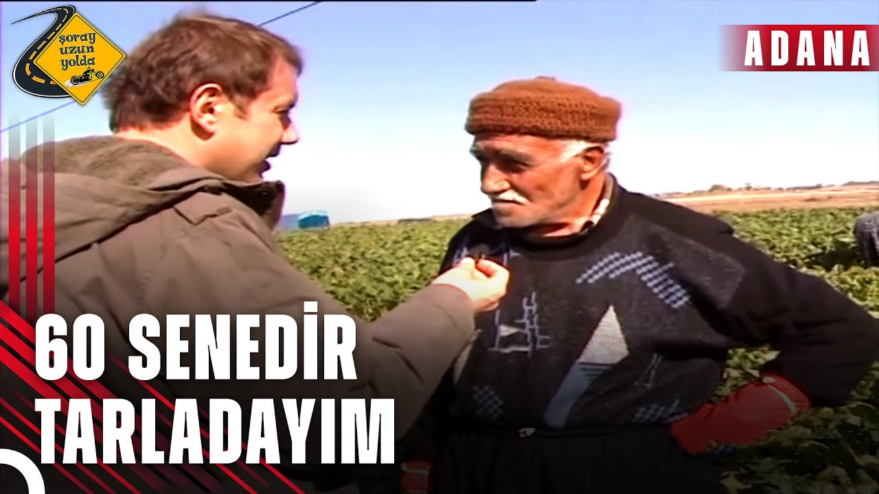 Turp Toplamaktan Turp Gibi Olan Dede | Şoray Uzun Yolda - YouTube