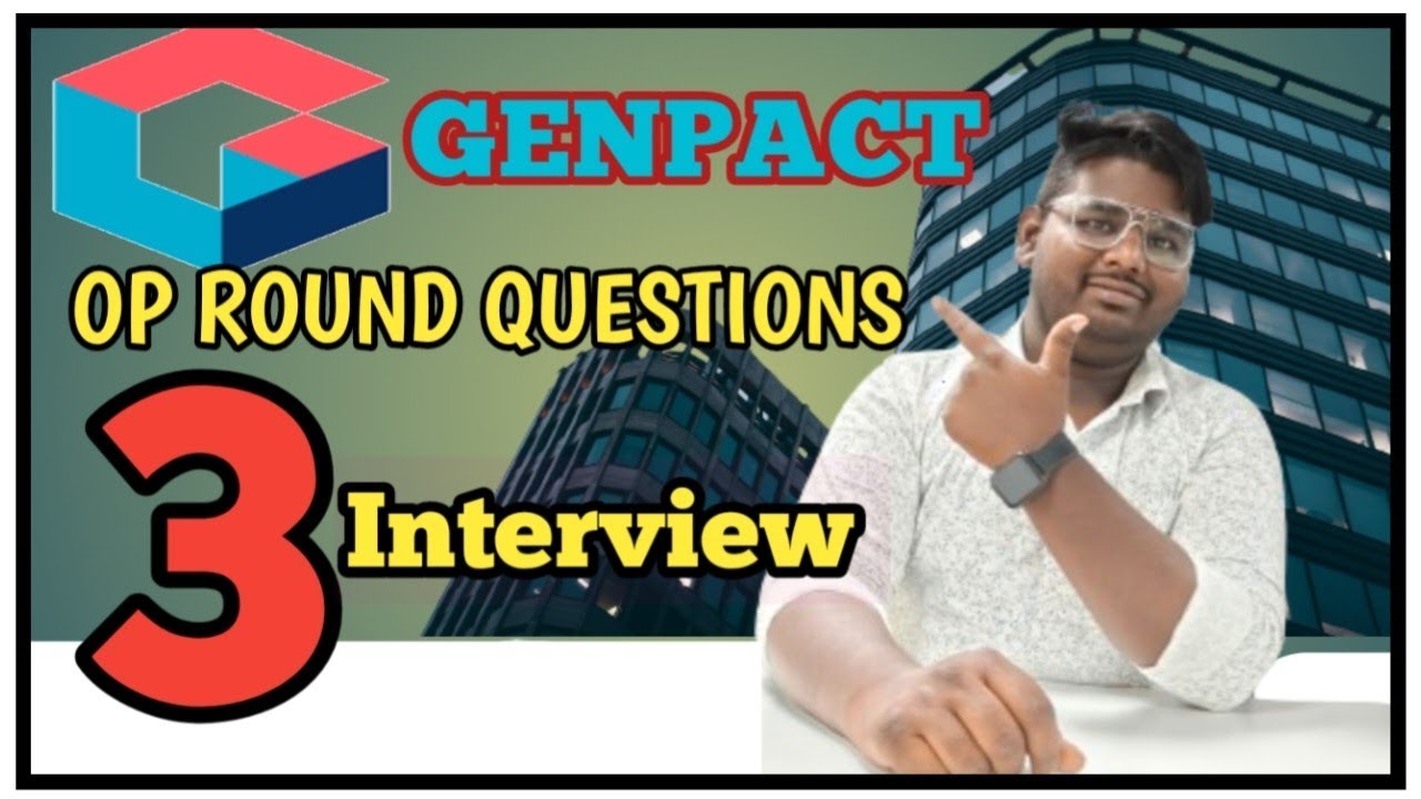 Genpact Operational Round Interview Question Asked onvioce /vioceand ...