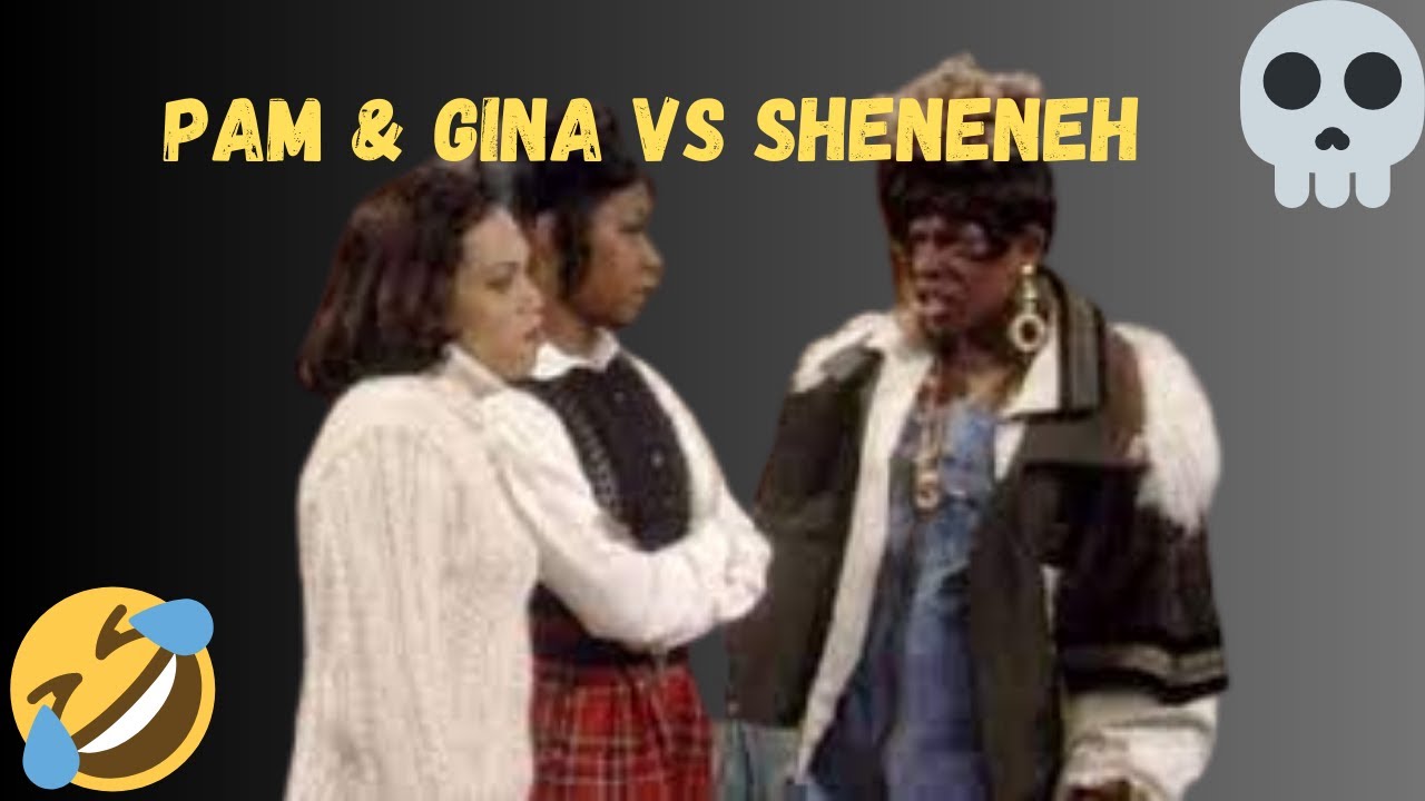 Pam & Gina VS Sheneneh - YouTube