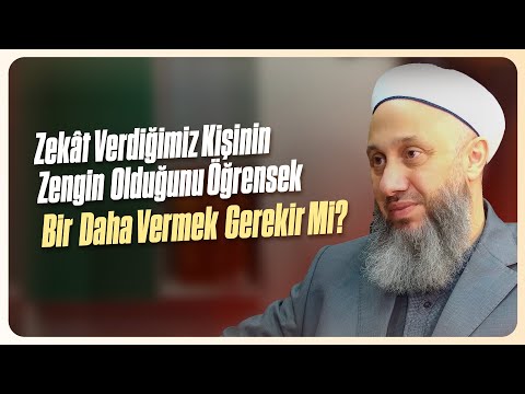 Zekât verdiğimiz kişinin zengin olduğunu öğrensek bir daha vermek gerekir mi? | Fatih Kalender Hoca