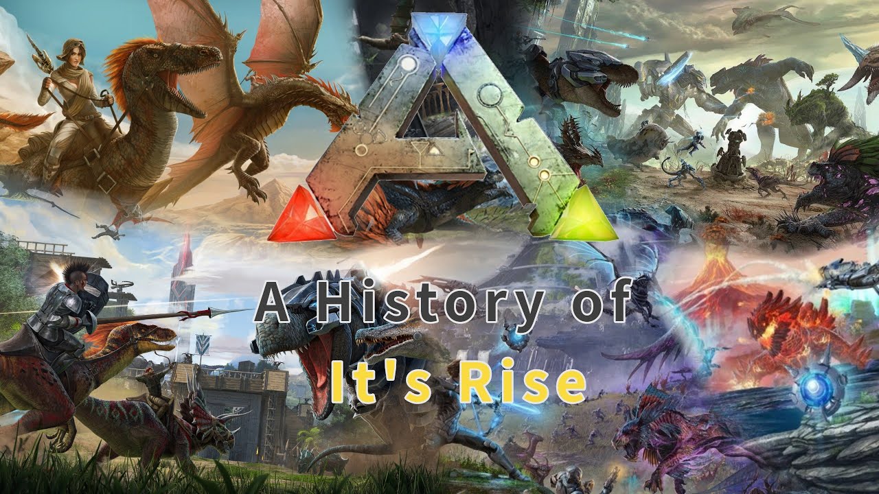 ARK: A History of Its Rise (A Tribute to its Community) - YouTube