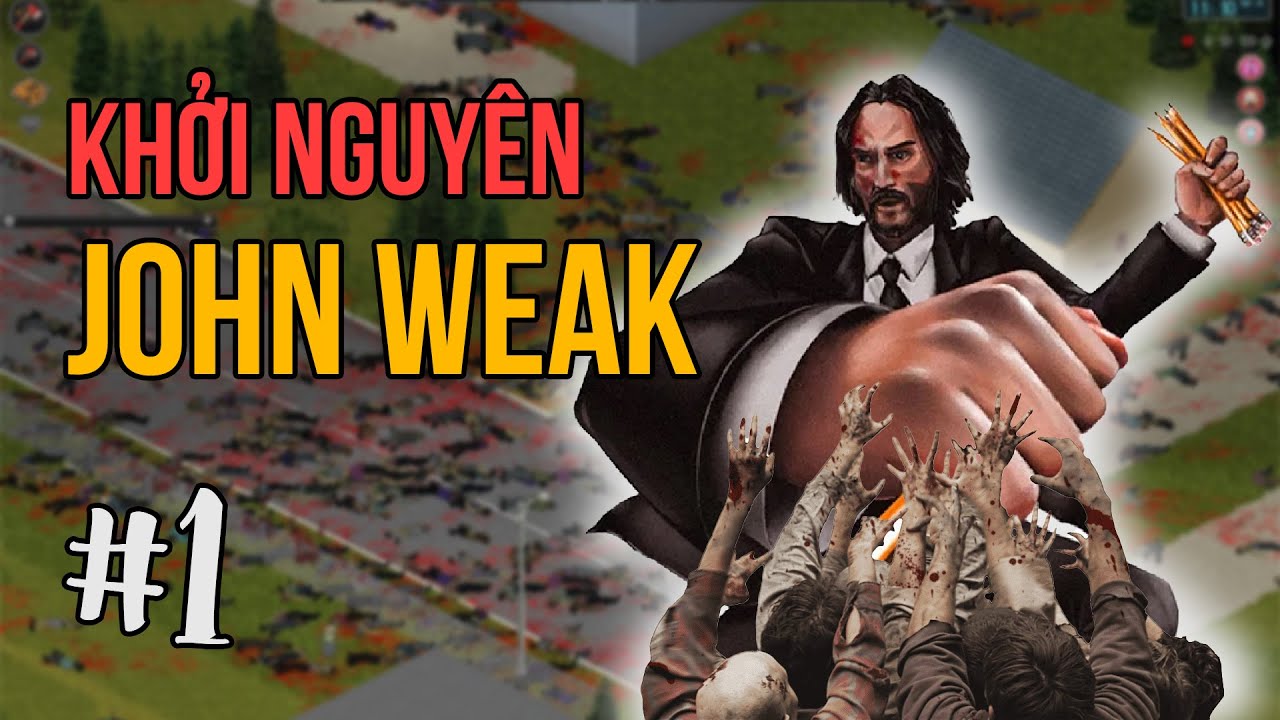 JOHN WEAK IN THE PROJECT ZOMBOID - YouTube