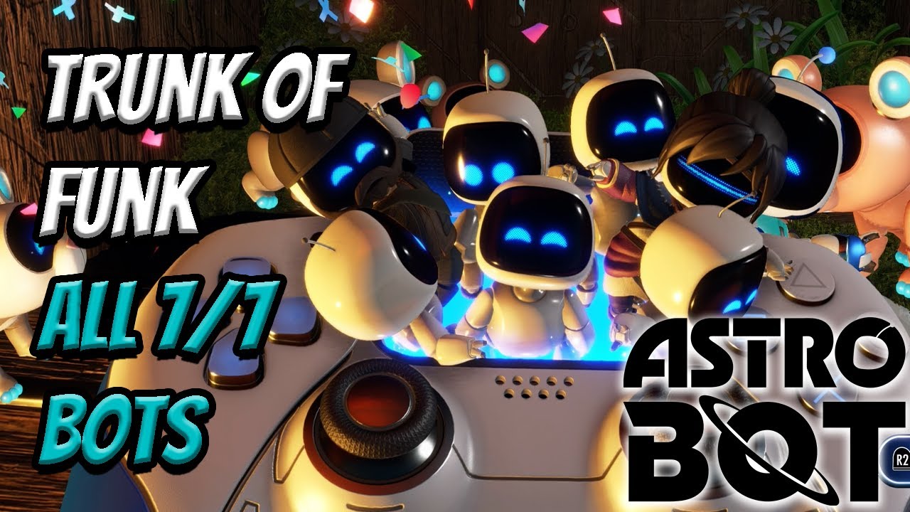 Trunk of Funk - All 7/7 Bot Locations | Astro Bot - YouTube