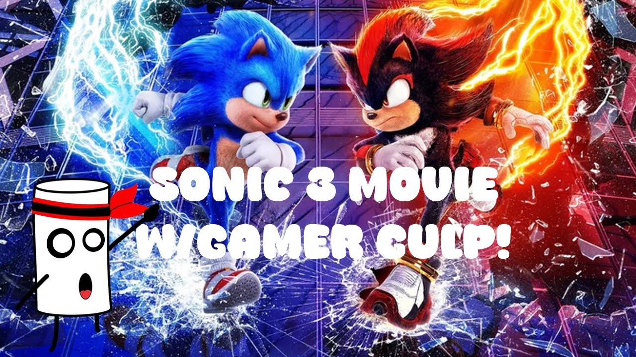 Sonic 3 movie W/Gamer Gulp!? - YouTube