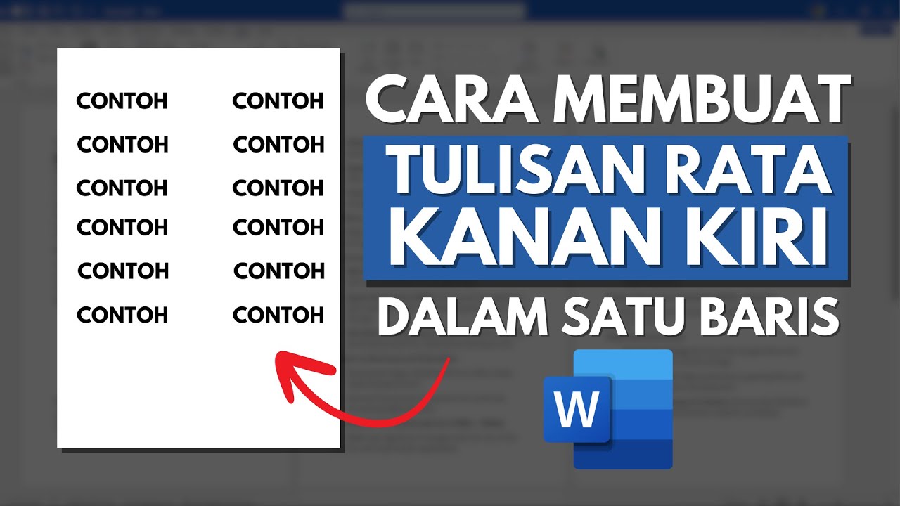 Cara Membuat Tulisan Rata Kanan dan Kiri di Satu Baris | MS Word - YouTube