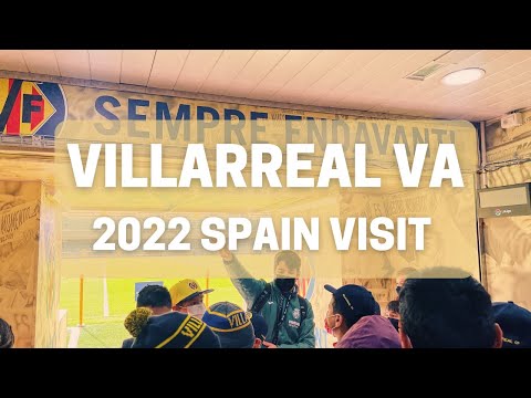 Villarreal VA visit to Spain