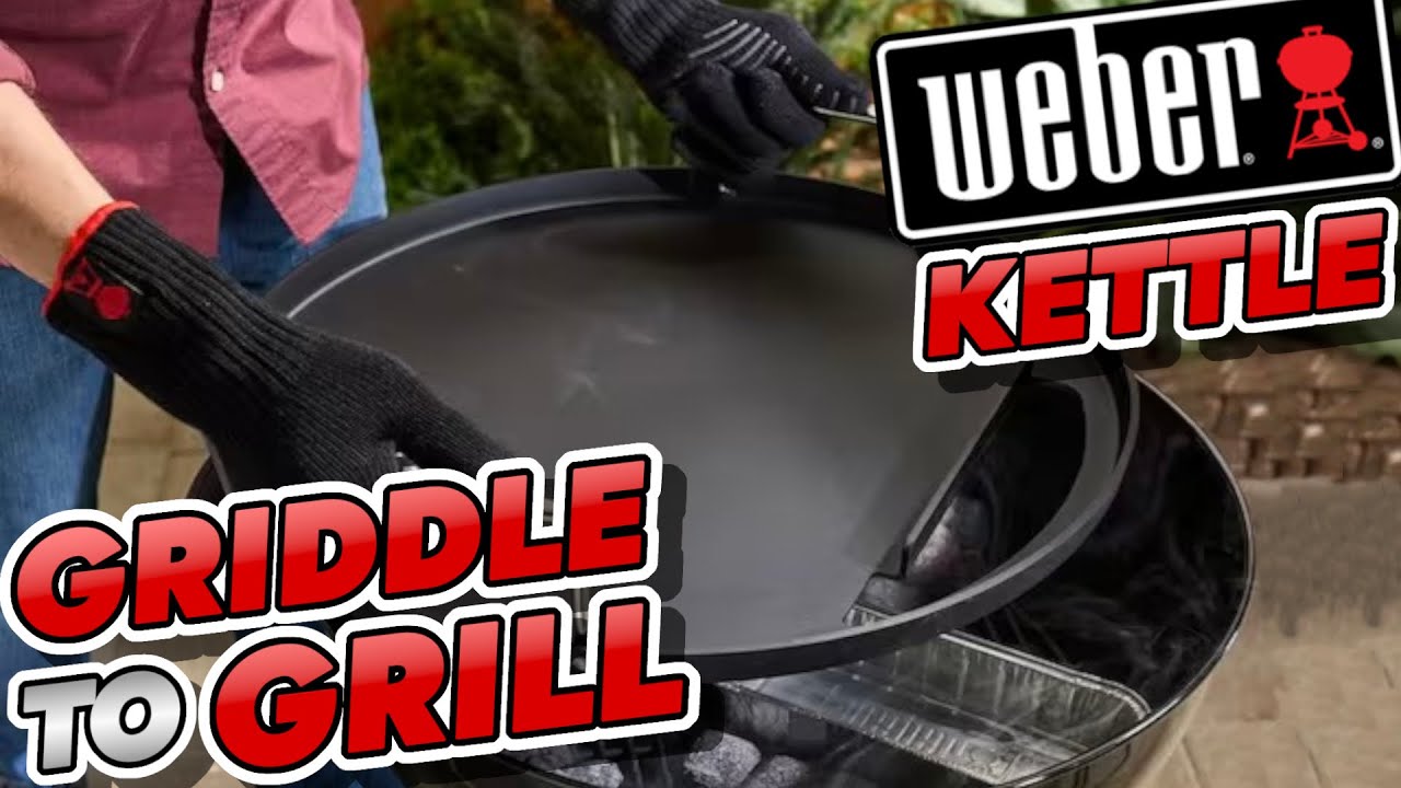 Weber Kettle Griddle Attachment! Grill to Griddle! - YouTube