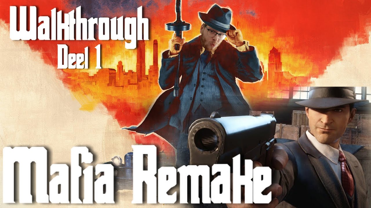 Mafia Remake WALKTHROUGH P1 REUPLOAD - YouTube