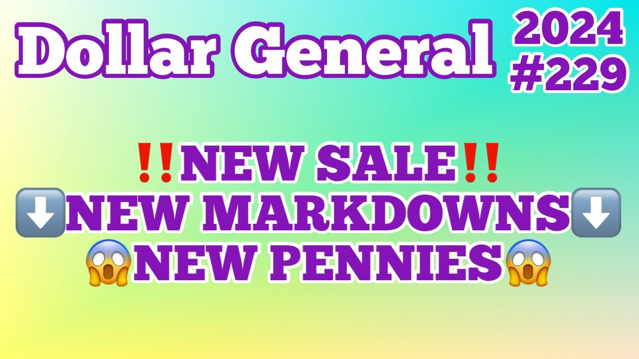 2024#229🤑Dollar General Couponing‼️NEW SALES🤑NEW MARKDOWNS😱NEW PENNIES‼ ...