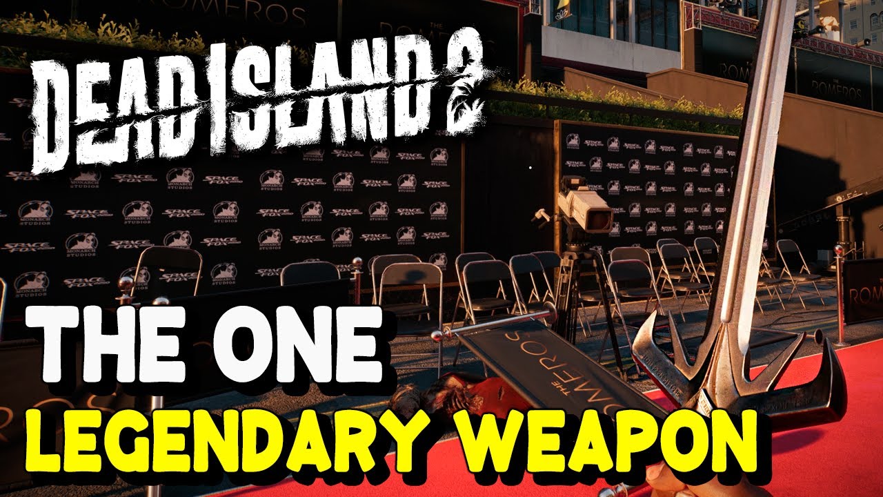 Dead Island 2 How to get THE ONE Legendary Weapon (Claymore) - YouTube
