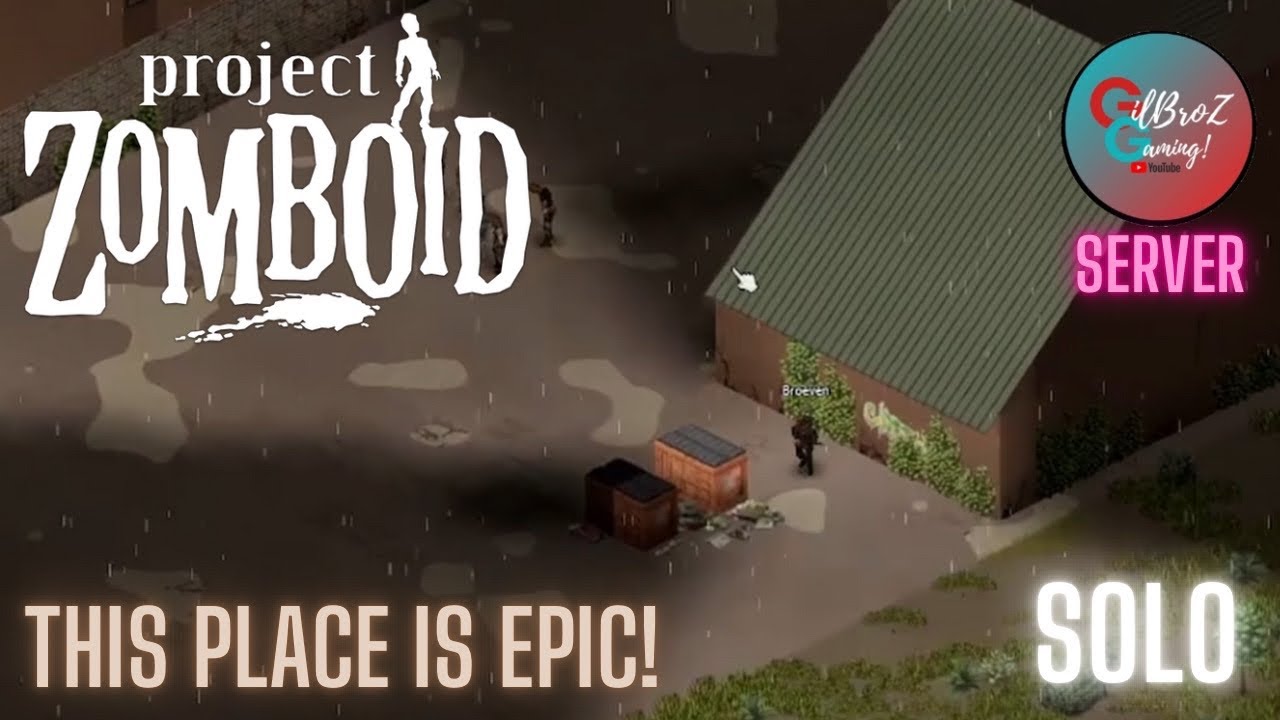 WHAT A EPIC LOCATION ! - Project Zomboid Gameplay | Zombie Survival ...