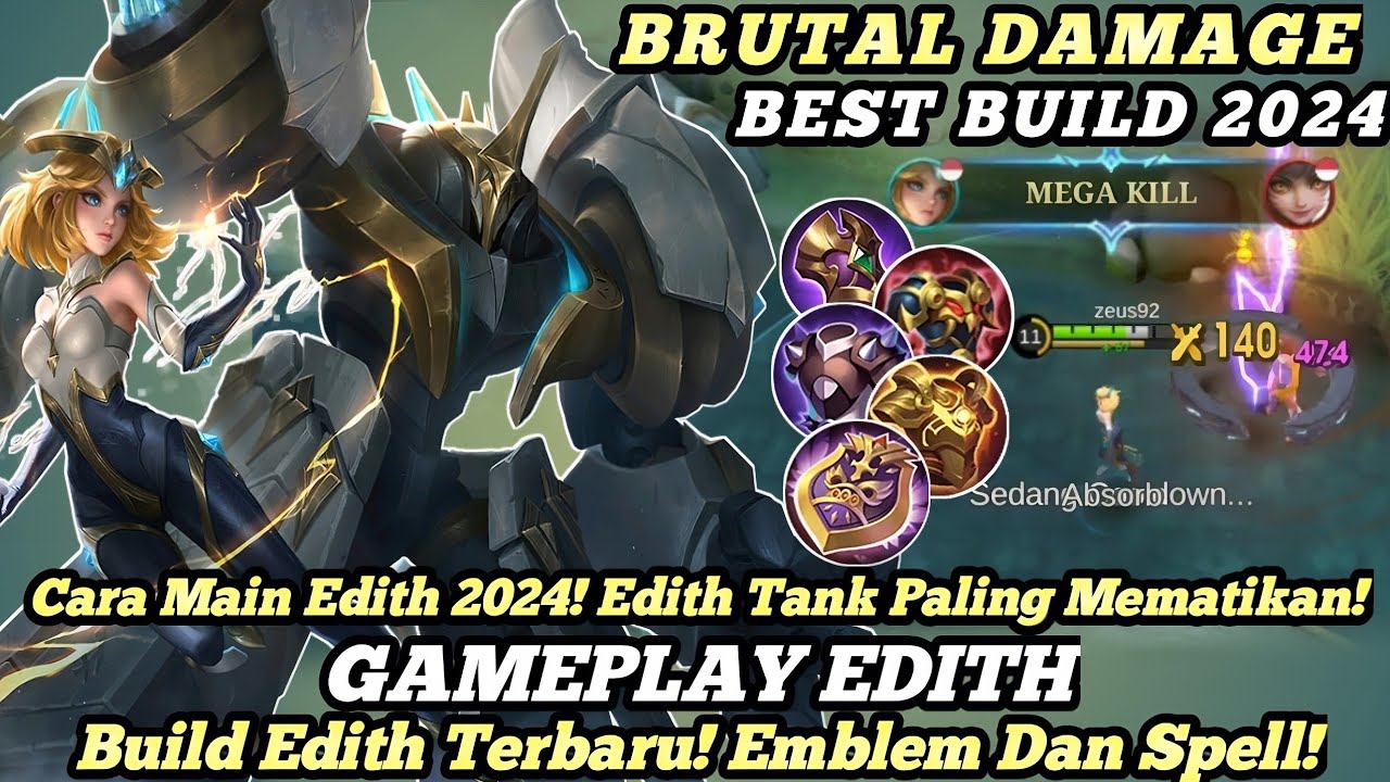 EDITH BEST BUILD TERSAKIT BARU 2024! GAMEPLAY EDITH TANK PALING ...