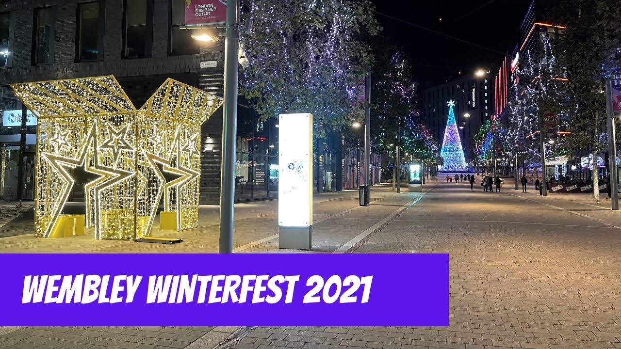 Exploring Wembley Winterfest 2021 Including London's Biggest Christmas ...