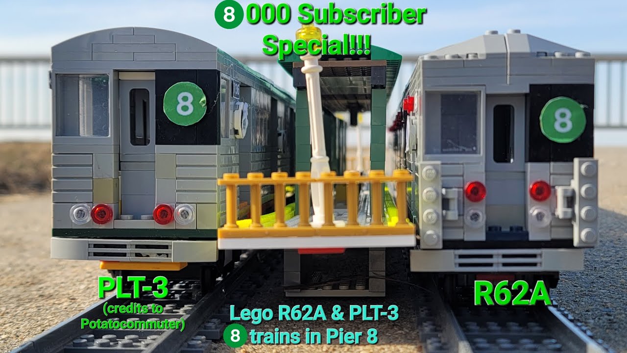 LegoMTA/Munipals Subways 8000 Subscriber Special!!! Lego R62A & PLT-3 8 ...