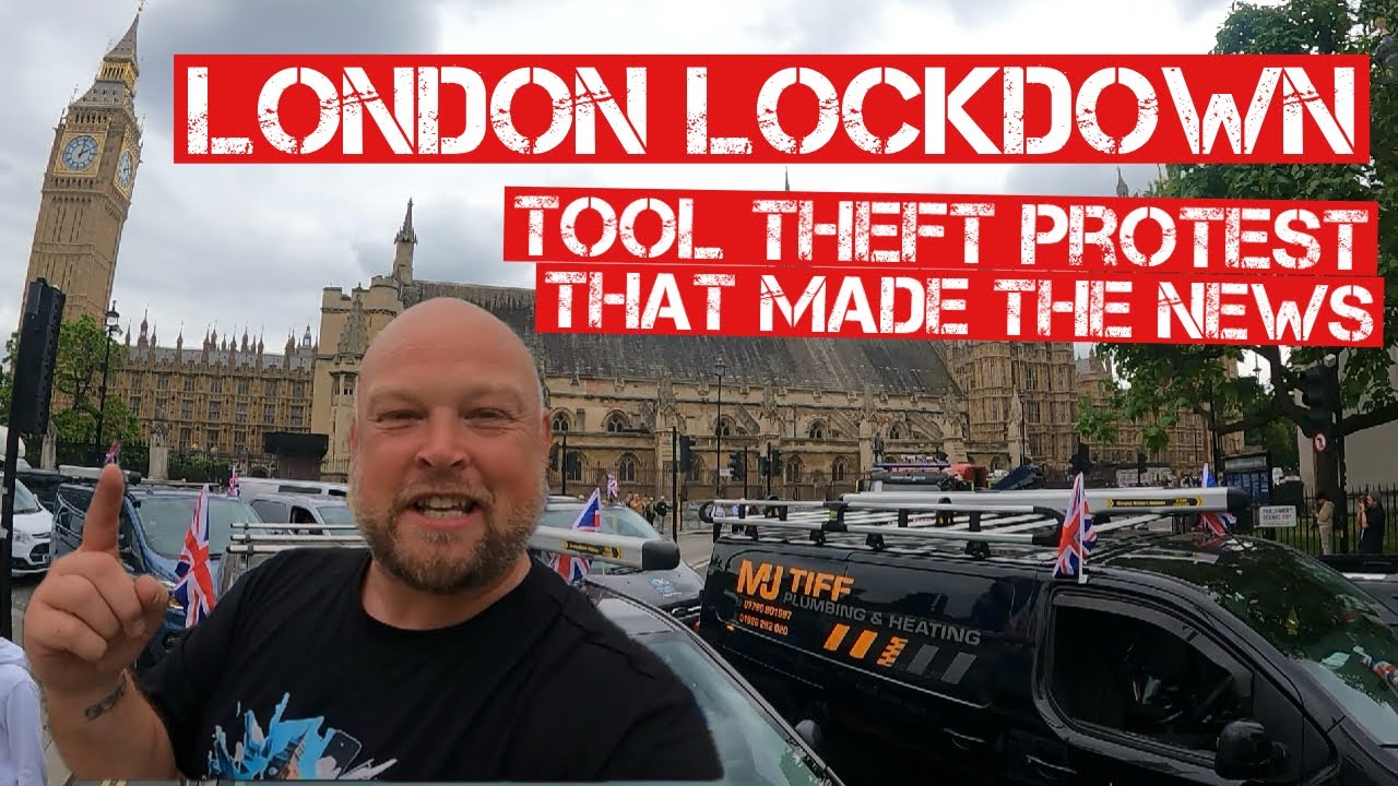 LONDON LOCKDOWN ..TOOL THEFT PROTEST on the NEWS | Construction ...