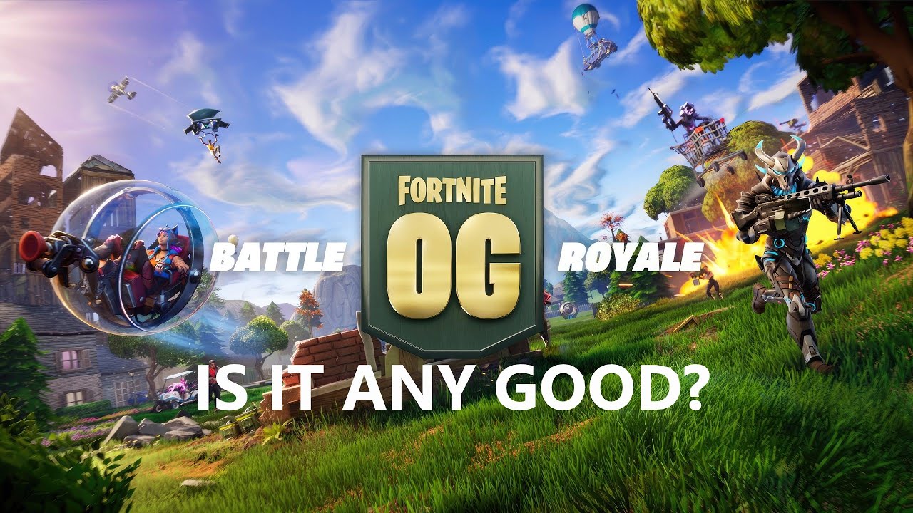 Is OG Fortnite Good? - YouTube